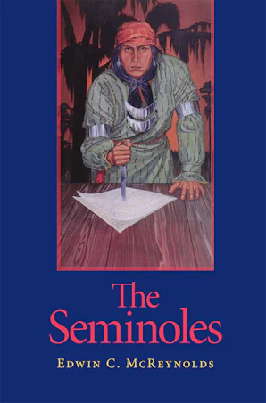 The Seminoles - University of Oklahoma Press