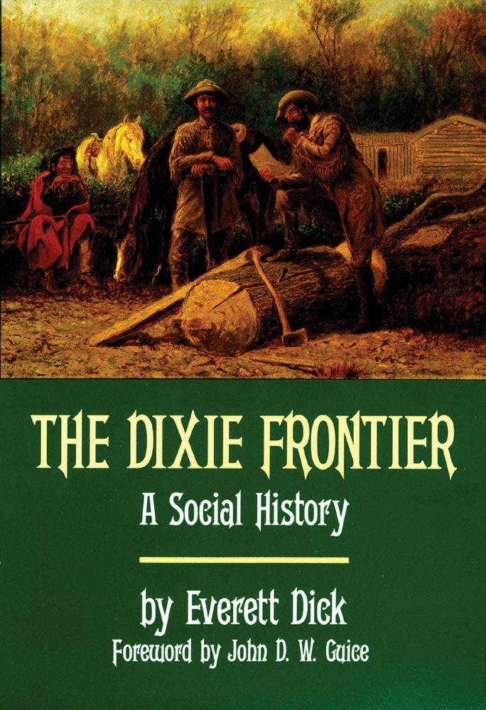 The Dixie Frontier - University of Oklahoma Press