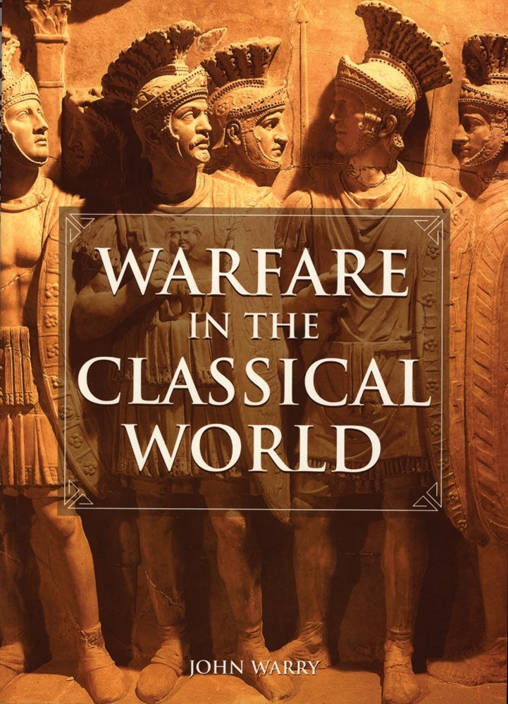 Warfare in the Classical World - University of Oklahoma Press