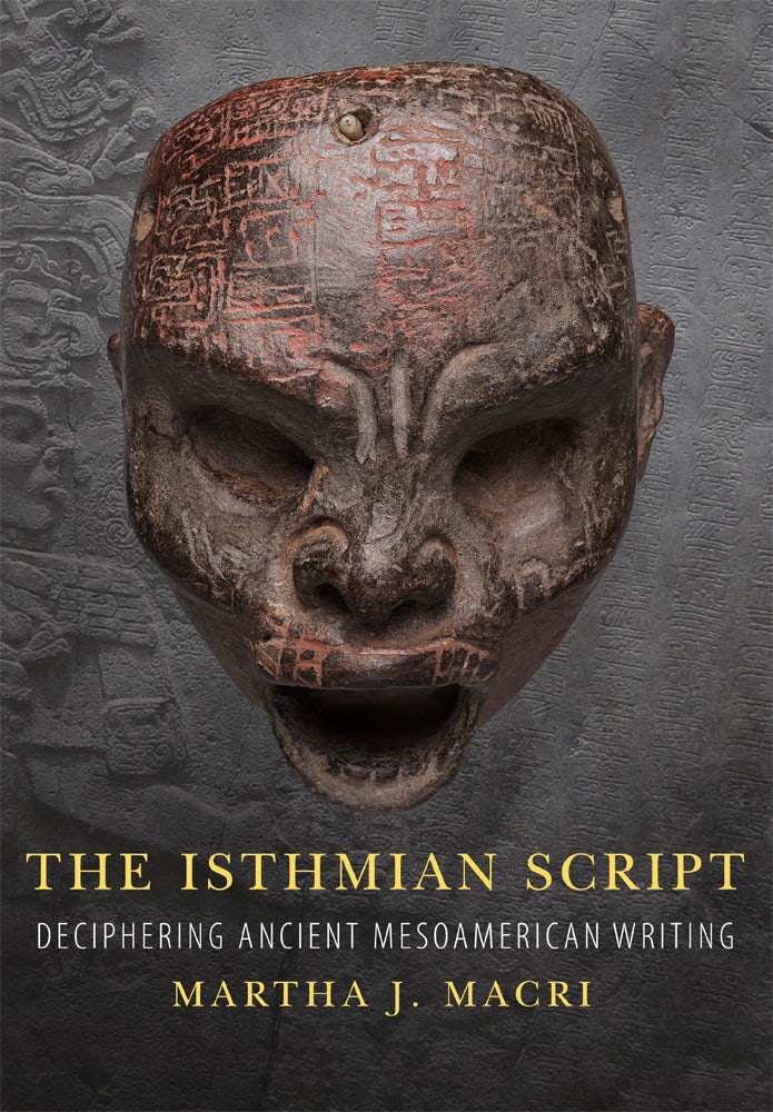 The Isthmian Script - University of Oklahoma Press